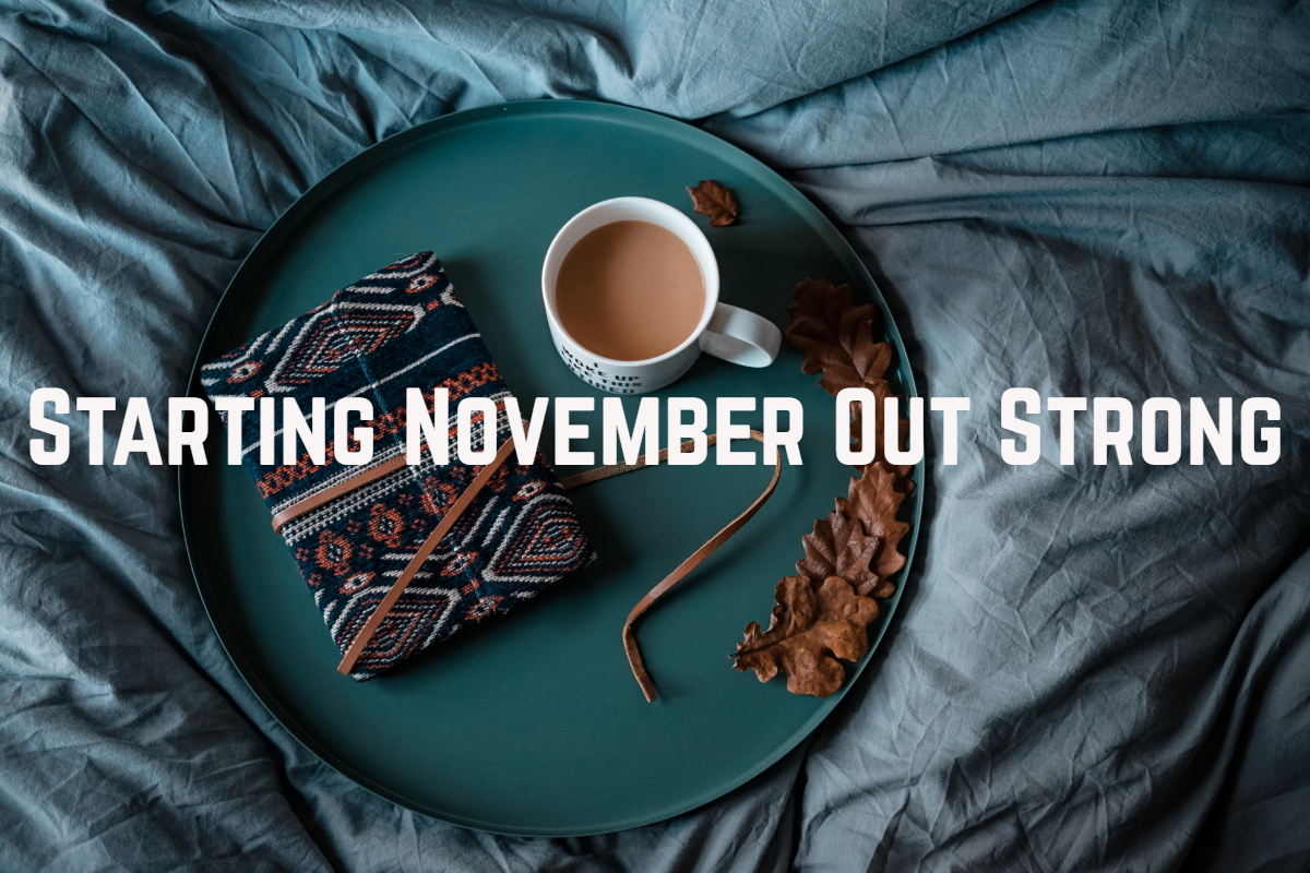 Starting November Out Strong – Rolena Weber